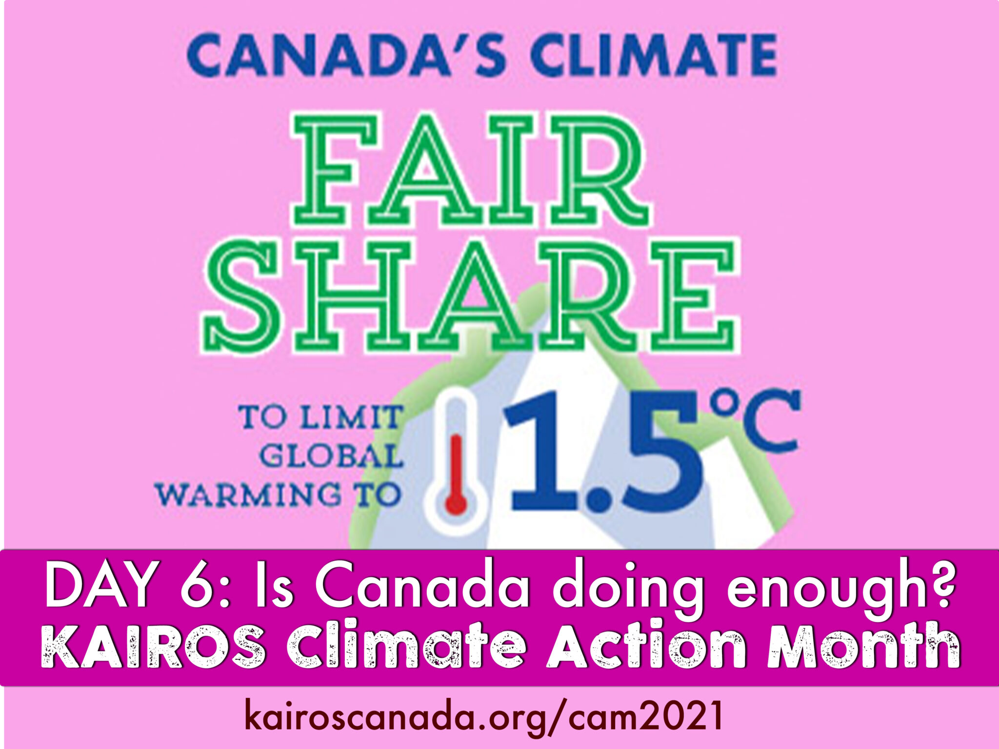 Climate Ambition Week Is Canada Doing Enough Kairosclimateaction